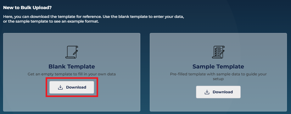 Bulk Uploader - Download Blank Template